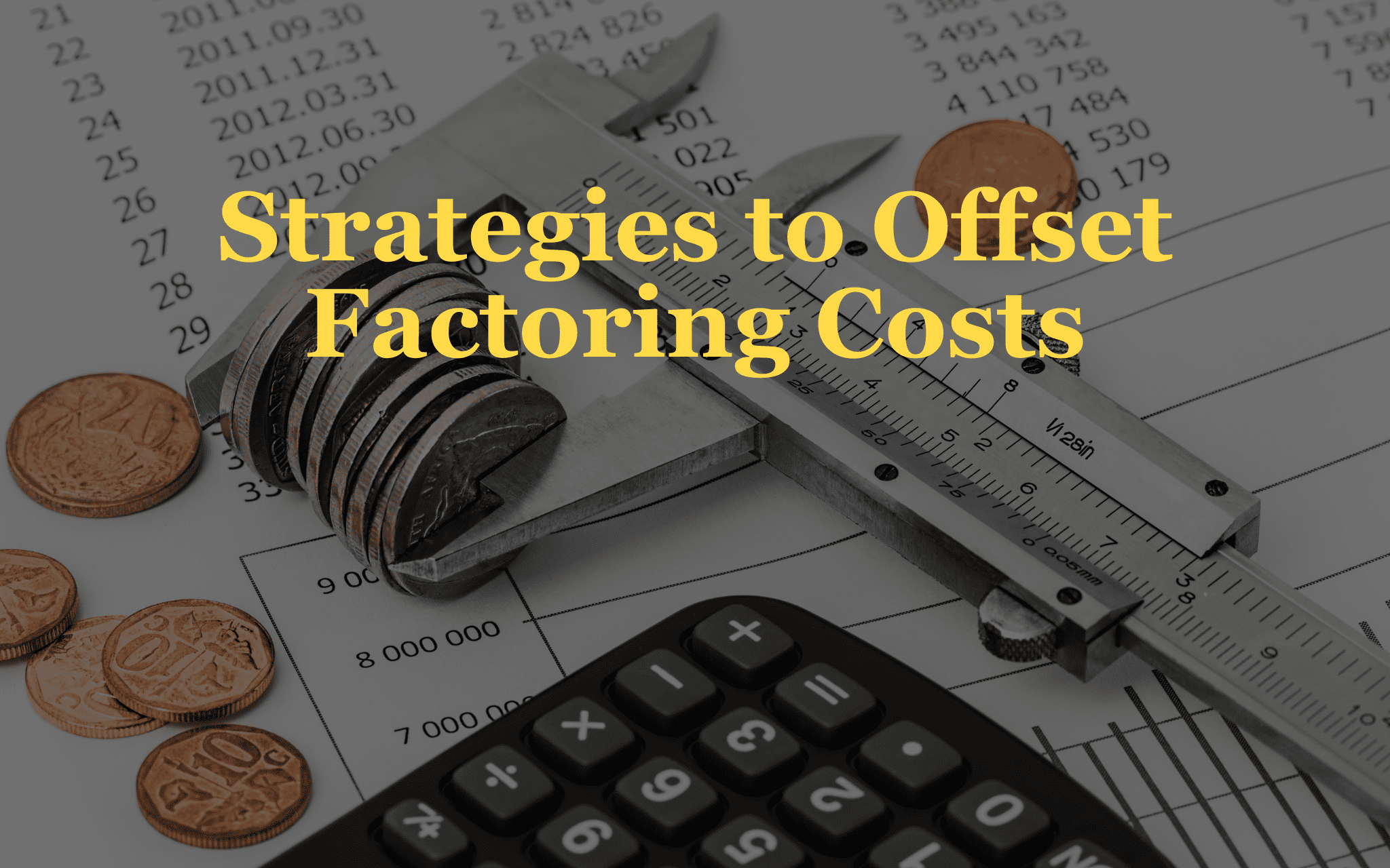 Strategies to Offset Factoring Costs - Bankers Factoring